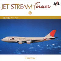 CD「JET STREAM FOREVER 10 「アメリカンドリーム」」作品詳細 - GEO Online/ゲオオンライン