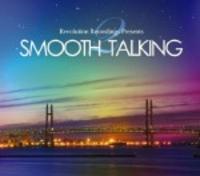 CD「SMOOTH TALKING 2」作品詳細 - GEO Online/ゲオオンライン