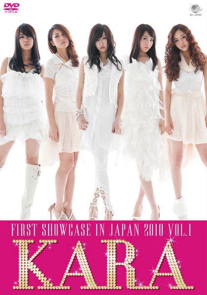 DVD「KARA First Showcase in Japan 2010 Vol．1」作品詳細 - GEO Online/ゲオオンライン