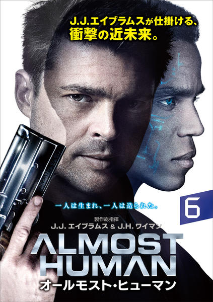 DVD「ALMOST HUMAN／オールモスト・ヒューマン Vol．6」作品詳細 - GEO Online/ゲオオンライン