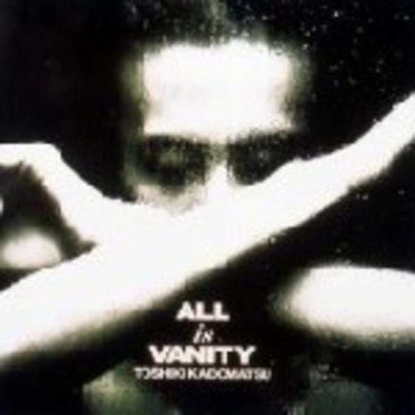 CD「ALL IS VANITY」作品詳細 - GEO Online/ゲオオンライン