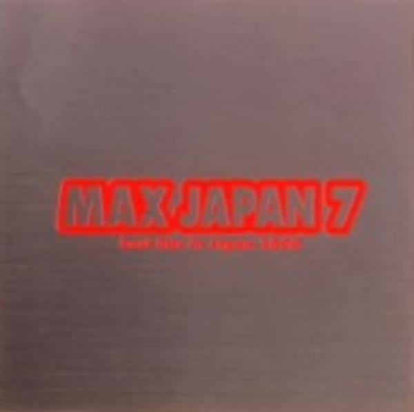 CD「MAX JAPAN 7～best hits in japan 2000～」作品詳細 - GEO Online/ゲオオンライン