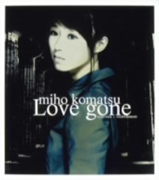 CD「Love gone」作品詳細 - GEO Online/ゲオオンライン