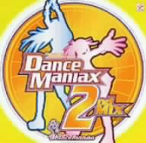 CD「Dance Maniax 2nd MIX オリジナル・サウンドトラック」作品詳細 - GEO Online/ゲオオンライン
