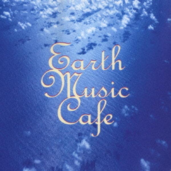CD「EARTH MUSIC CAFE～a place of healing ambient」作品詳細 - GEO Online/ゲオオンライン