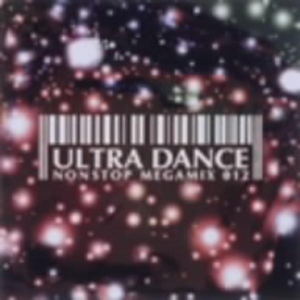 CD「ウルトラダンス（12）ノンストップ・メガミックス」作品詳細 - GEO Online/ゲオオンライン