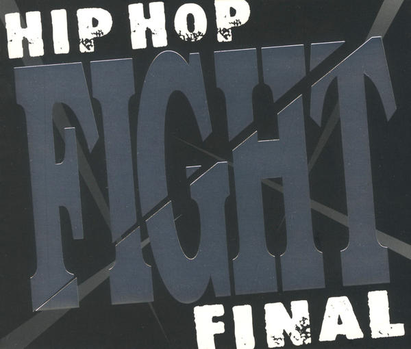 CD「HIP HOP‘FIGHT’FINAL」作品詳細 - GEO Online/ゲオオンライン