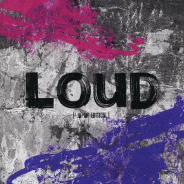 CD「LOUD －JAPAN EDITION－」作品詳細 - GEO Online/ゲオオンライン