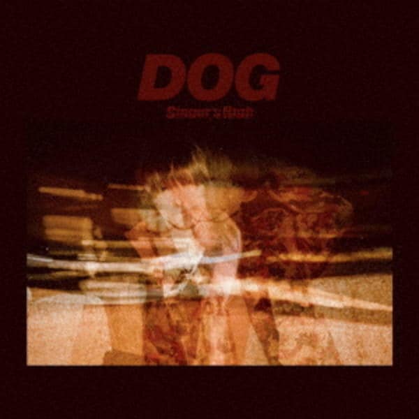 CD「DOG」作品詳細 - GEO Online/ゲオオンライン