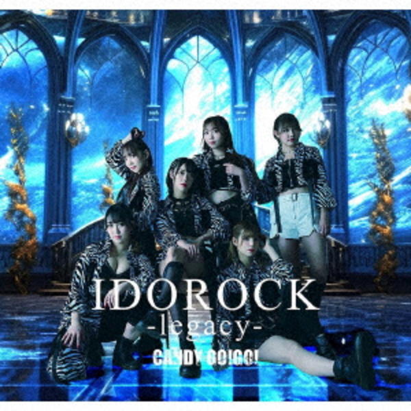 CD「IDOROCK－legacy－」作品詳細 - GEO Online/ゲオオンライン