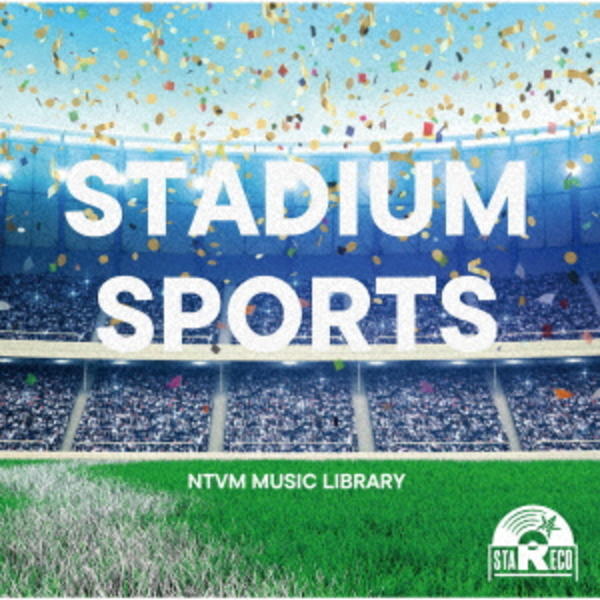 CD「NTVM Music Library STADIUM SPORTS」作品詳細 - GEO Online/ゲオオンライン