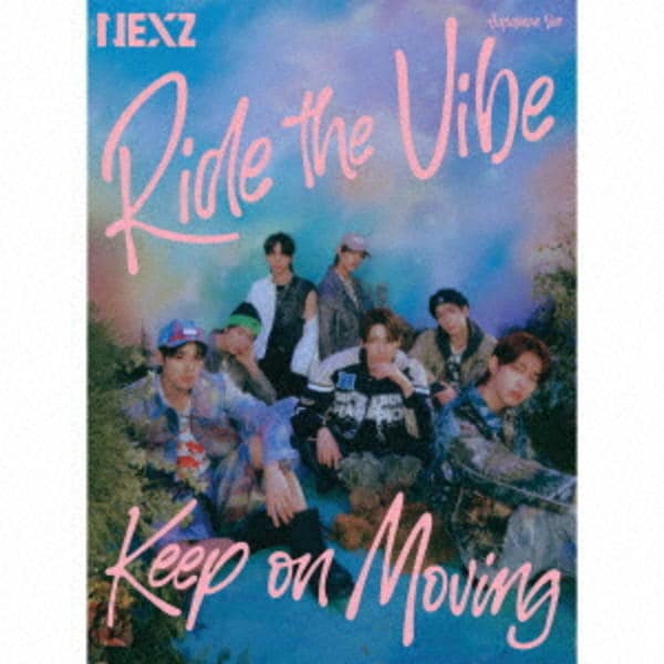 CD「Ride the Vibe（Japanese Ver．）／Keep on Moving（初回生産限定盤B）」作品詳細 - GEO ...