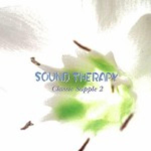 CD「SOUND THERAPY Classic Supple 2」作品詳細 - GEO Online/ゲオオンライン