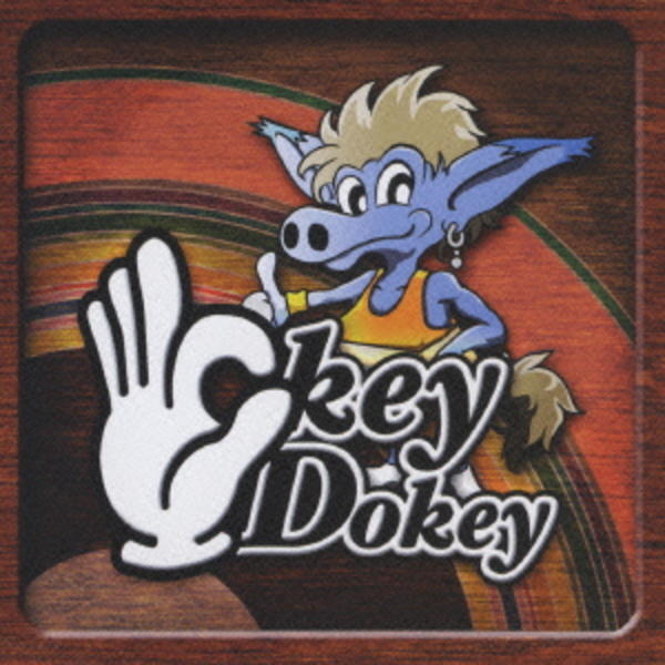 CD「Okey Dokey」作品詳細 - GEO Online/ゲオオンライン