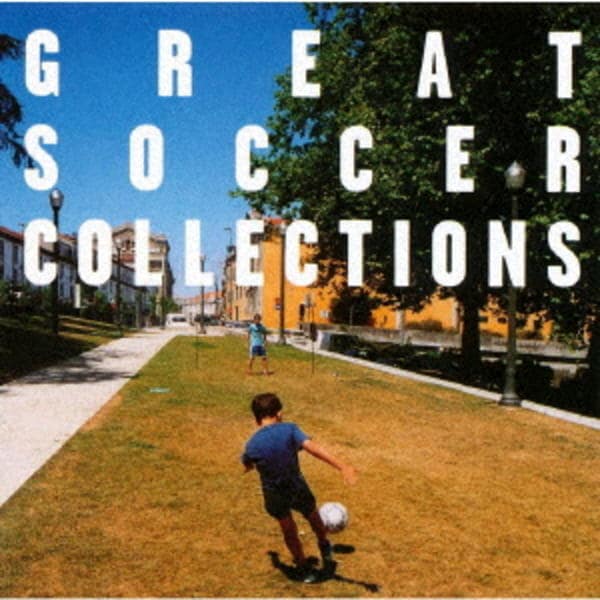 CD「GREAT SOCCER COLLECTIONS」作品詳細 - GEO Online/ゲオオンライン