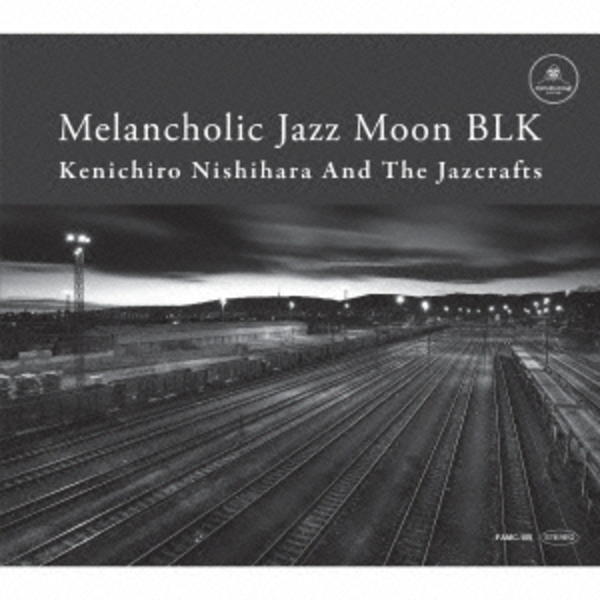 CD「Melancholic Jazz Moon BLK」作品詳細 - GEO Online/ゲオオンライン