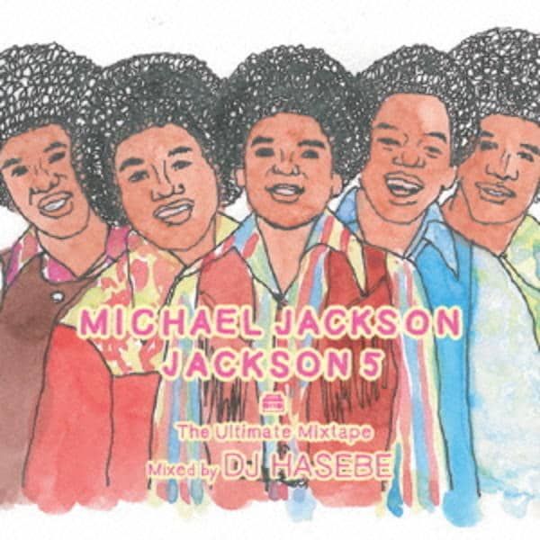 CD「MICHAEL JACKSON／JACKSON5－The Ultimate Mixtape－」作品詳細 - GEO Online/ゲオオンライン