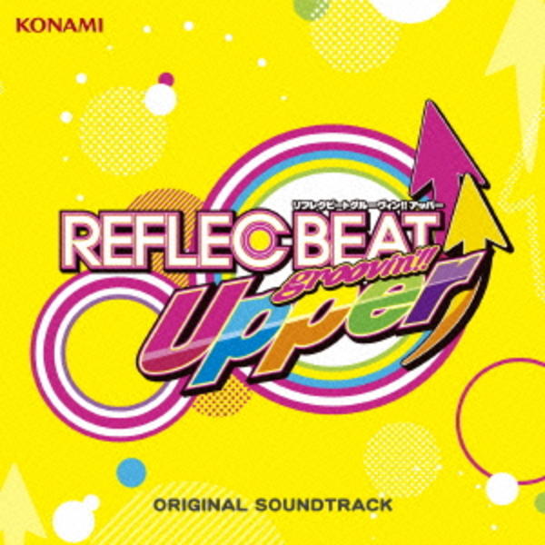 CD「REFLEC BEAT groovin’！！ Upper ORIGINAL SOUNDTRACK」作品詳細 - GEO Online ...