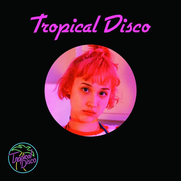 CD「Tropical Disco Vol，1」作品詳細 - GEO Online/ゲオオンライン